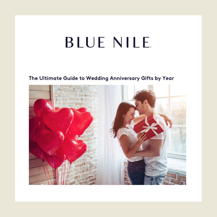 Blue Nile, "The Ultimate Guide to Wedding Anniversary Gifts by Year ...